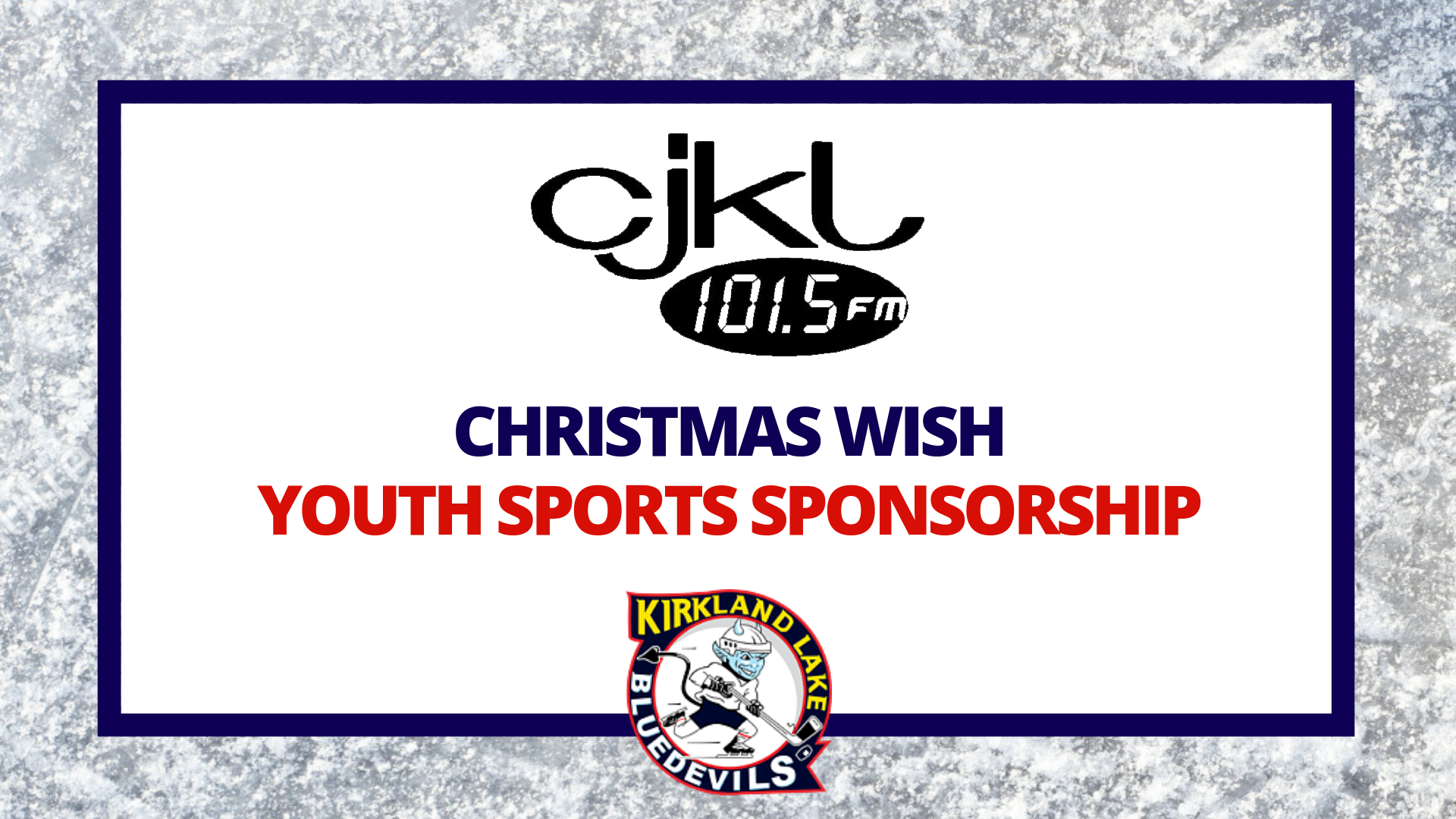 CJKL's Christmas Wish Youth Sports Sponsorship - Kirkland Lake Minor ...